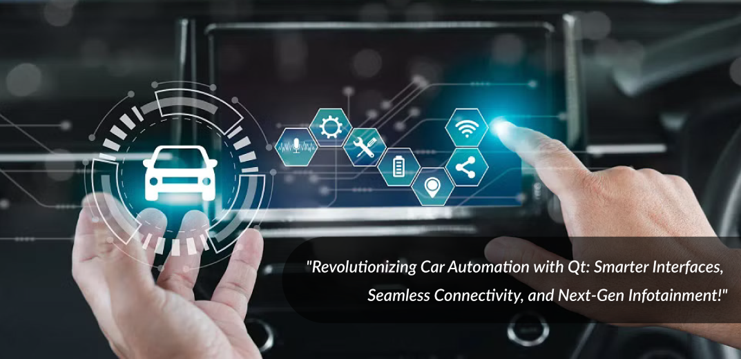 Qt-Powered Automotive UI for Smart Car Automation
